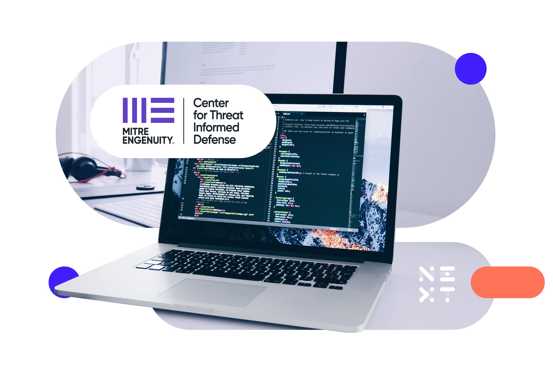 Next Joins the MITRE Engenuity Center for Threat-Informed Defense Next Joins the MITRE Engenuity Center for Threat-Informed Defense