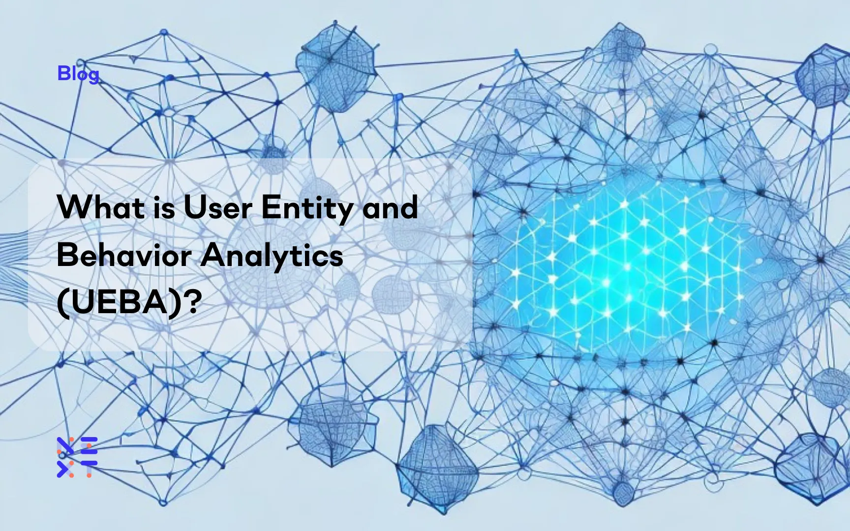 What Is User Entity And Behavior Analytics Ueba