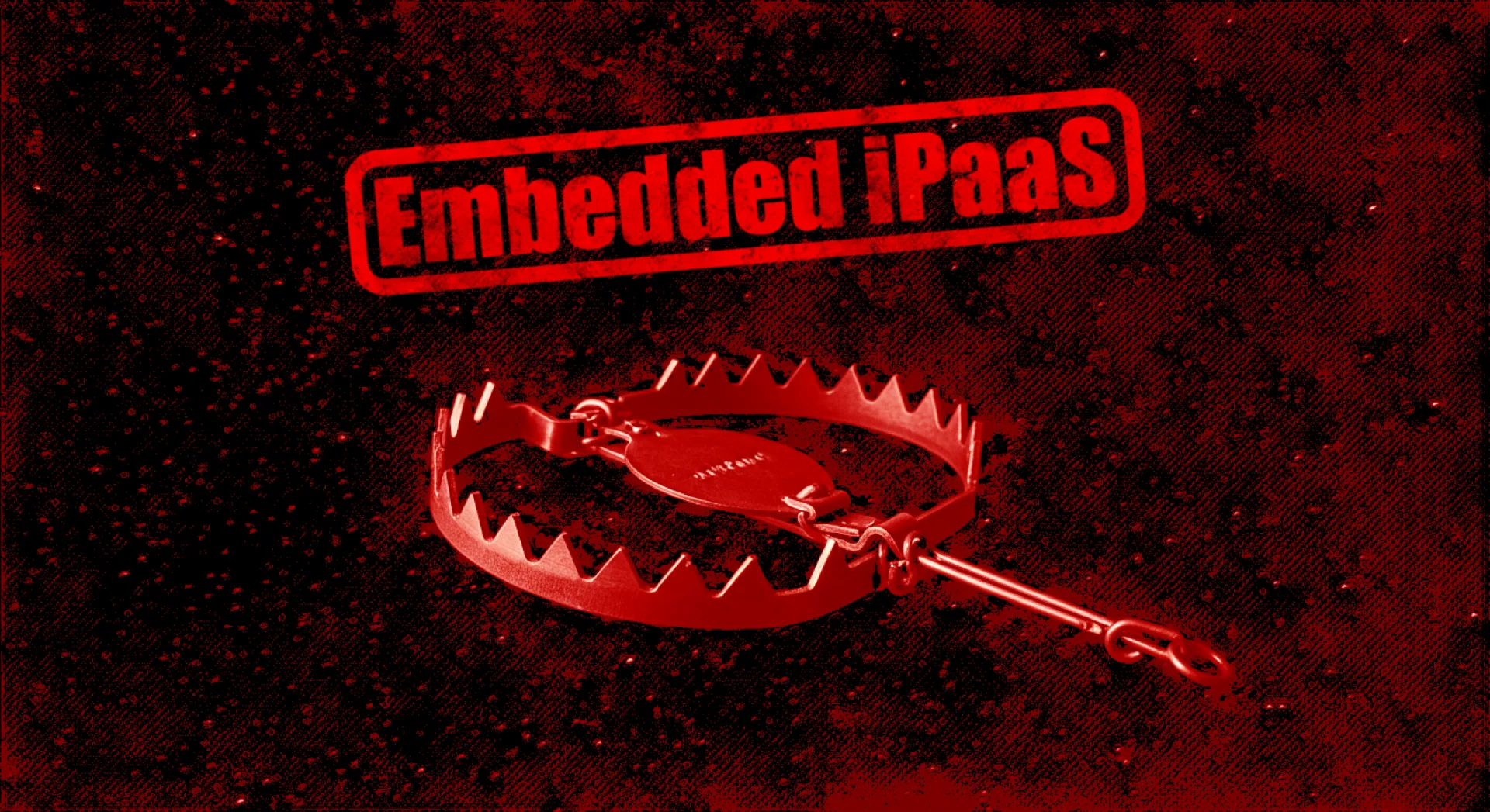 Avoid the Embedded iPaaS Trap